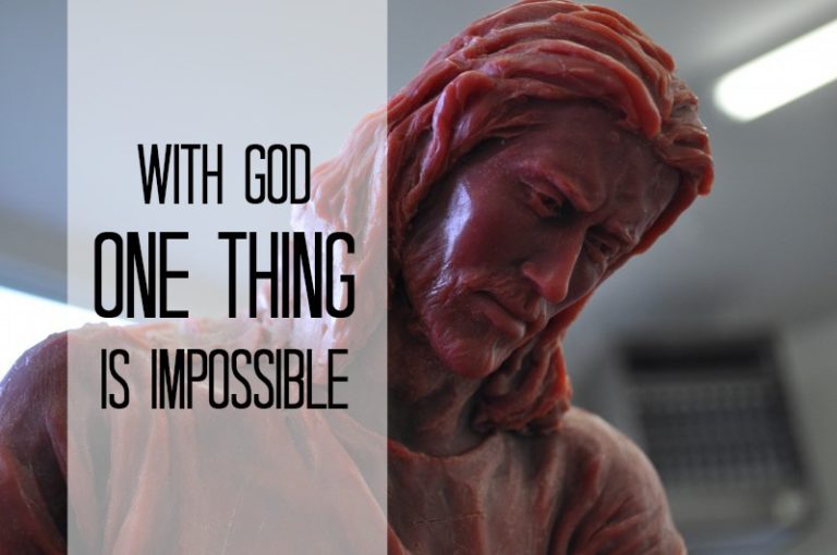 With God ONE Thing IS Impossible – Seth Adam Smith